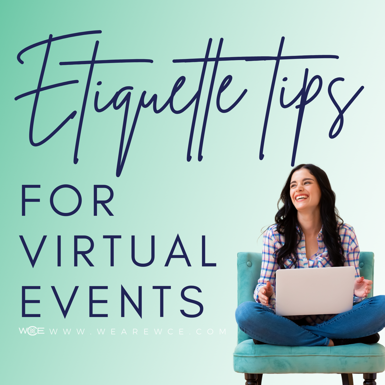 8 Etiquette Tips for Virtual Events – WCE Small Business Resources