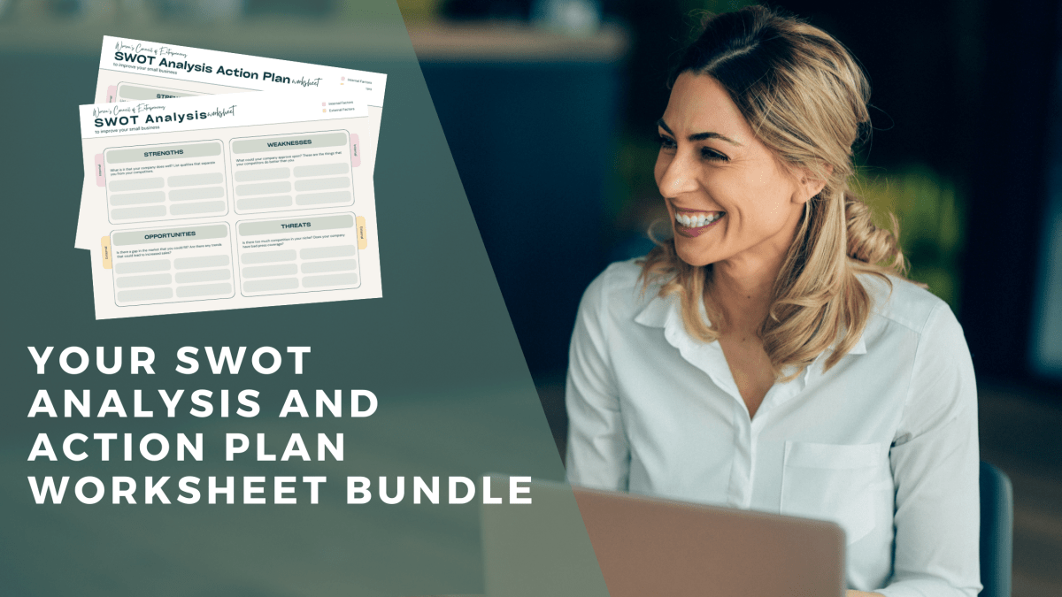 Your SWOT Analysis and Action Plan: How To Improve your Business – WCE ...